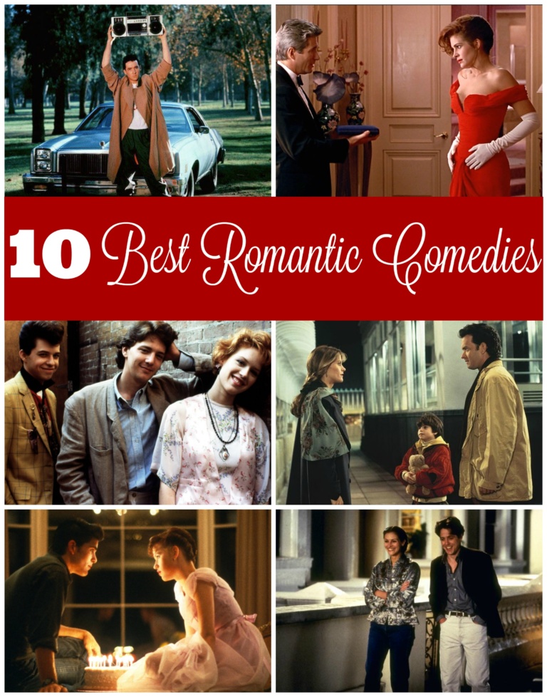 Top 10 Best Romantic Comedies For Valentines Day R We There Yet Mom
